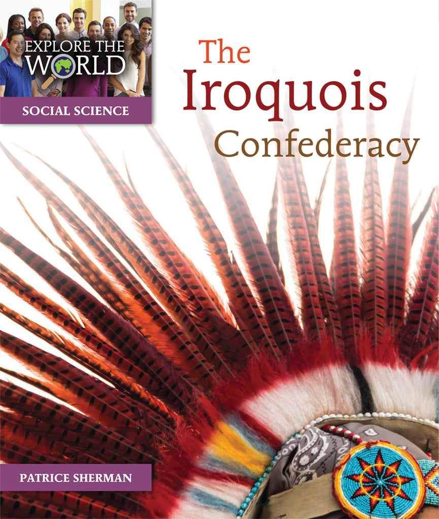 The Iroquois Confederacy – Pioneer Valley Books