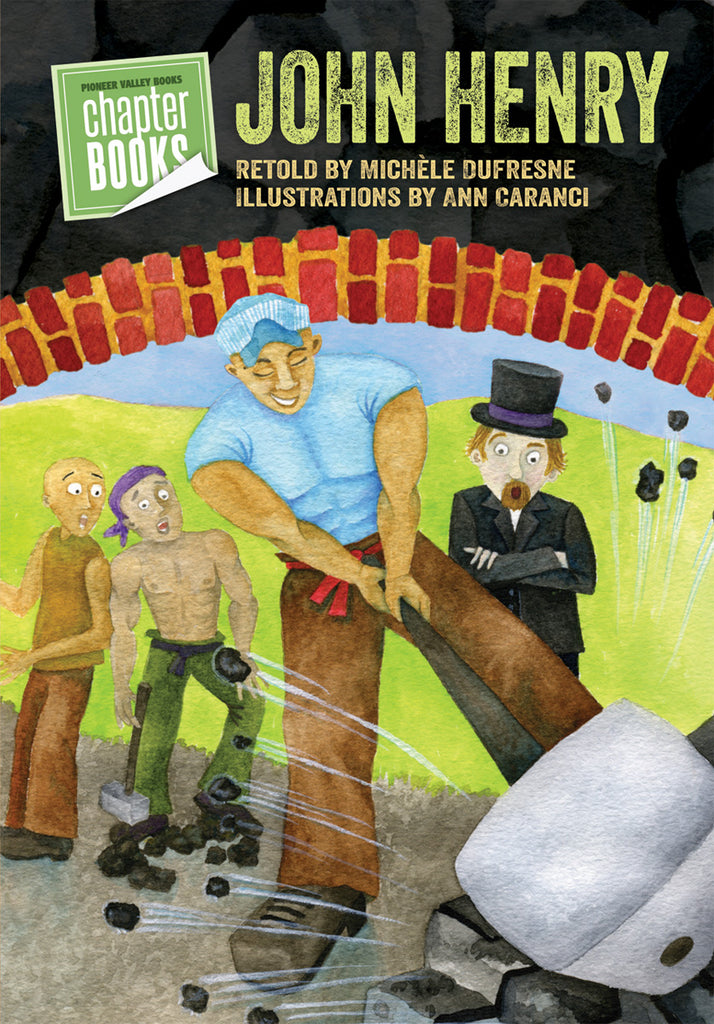 John Henry – Pioneer Valley Books