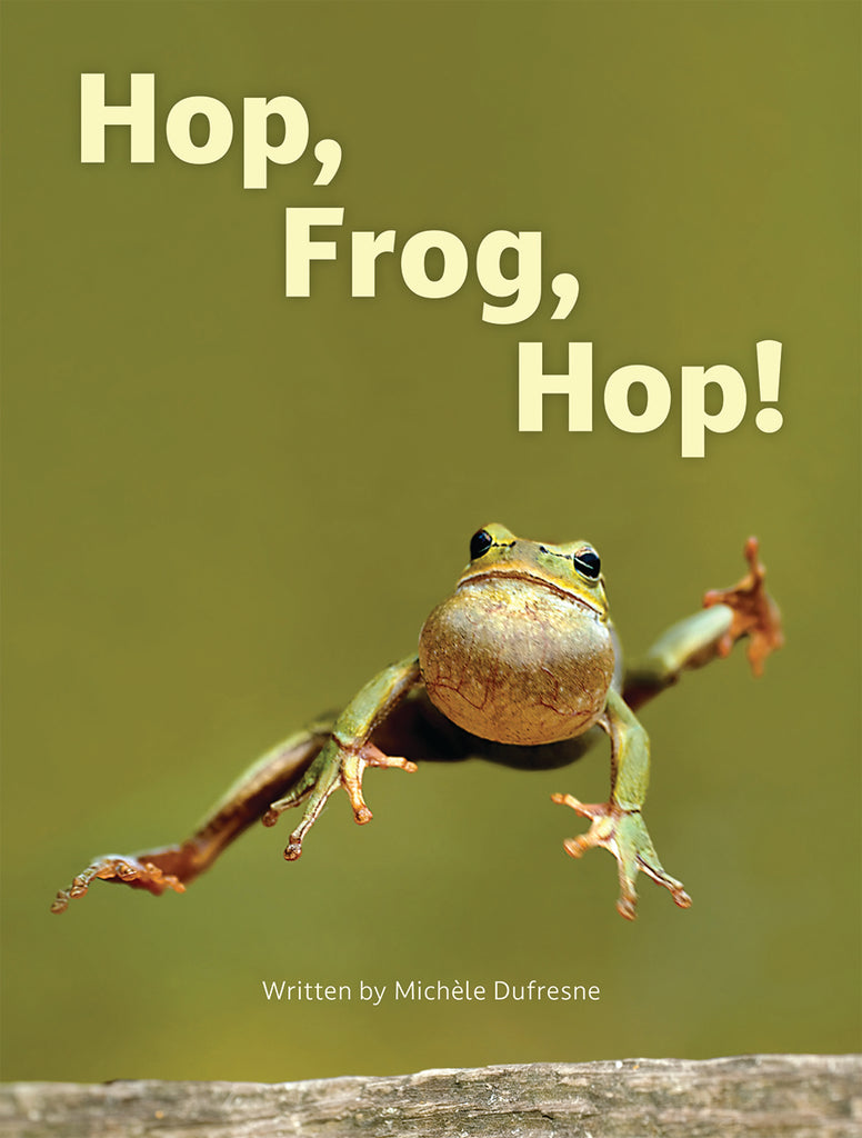 Hop, Frog, Hop! – Pioneer Valley Books