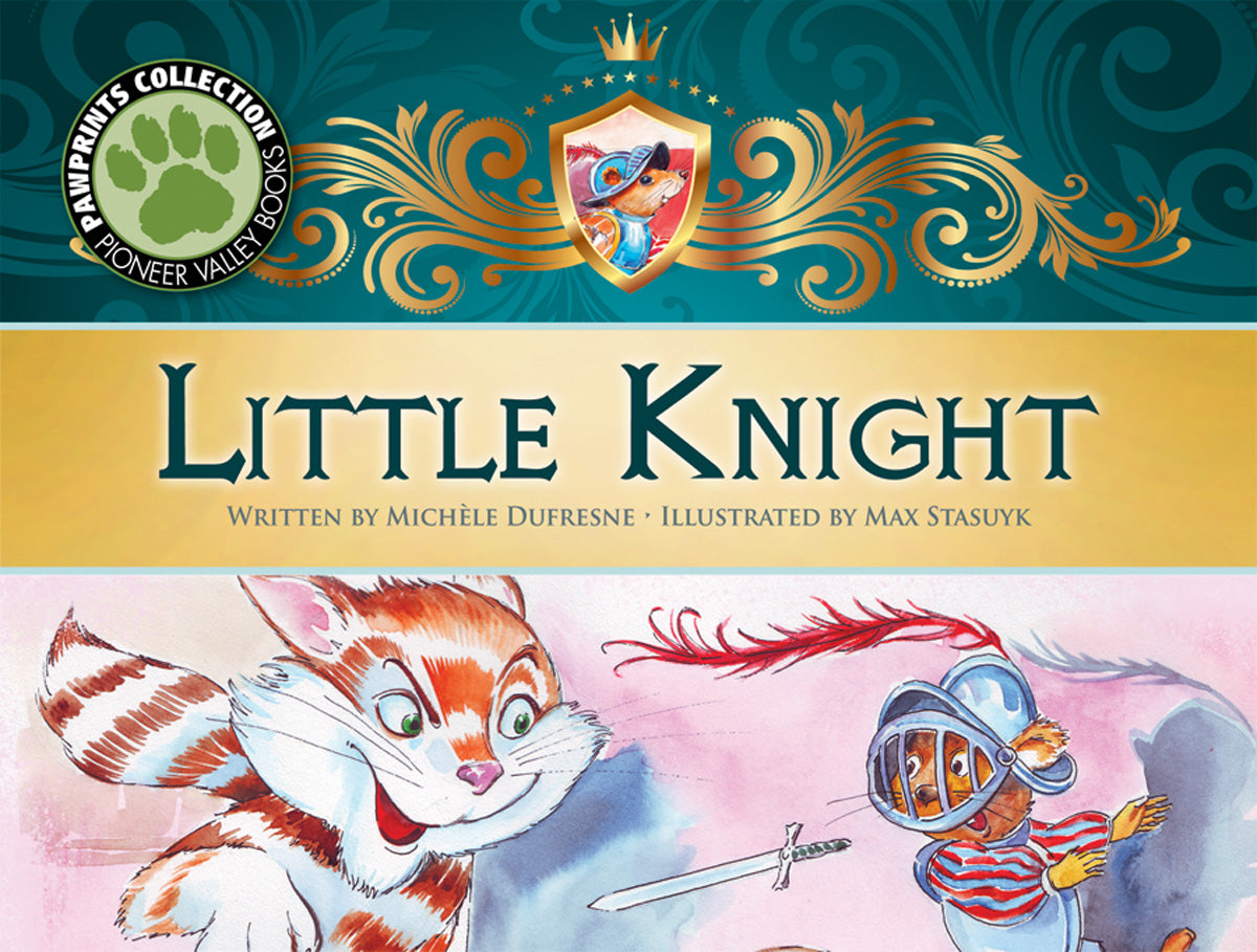 Little Knight – Pioneer Valley Books