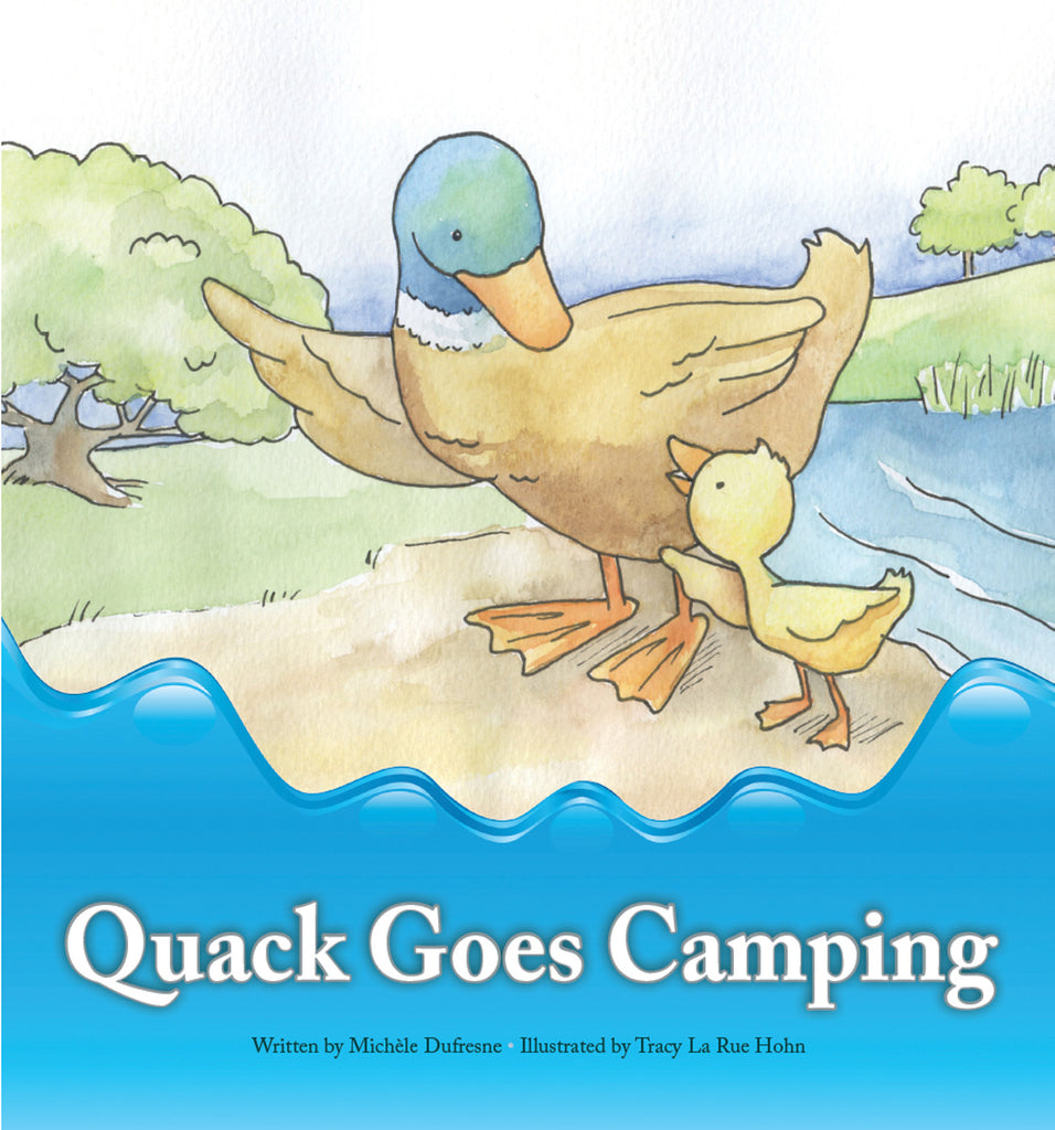 Quack Goes Camping – Pioneer Valley Books