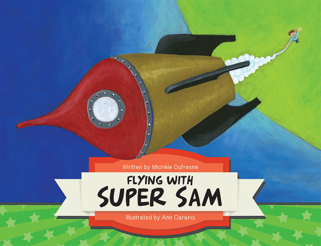 Flying with Super Sam – Pioneer Valley Books
