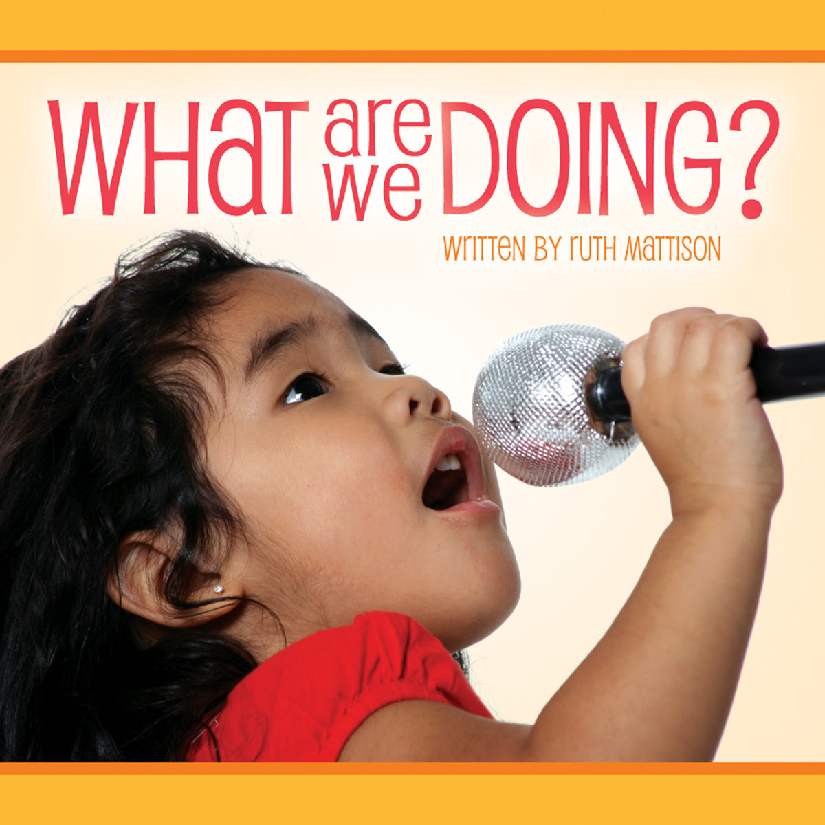 What Are We Doing? – Pioneer Valley Books