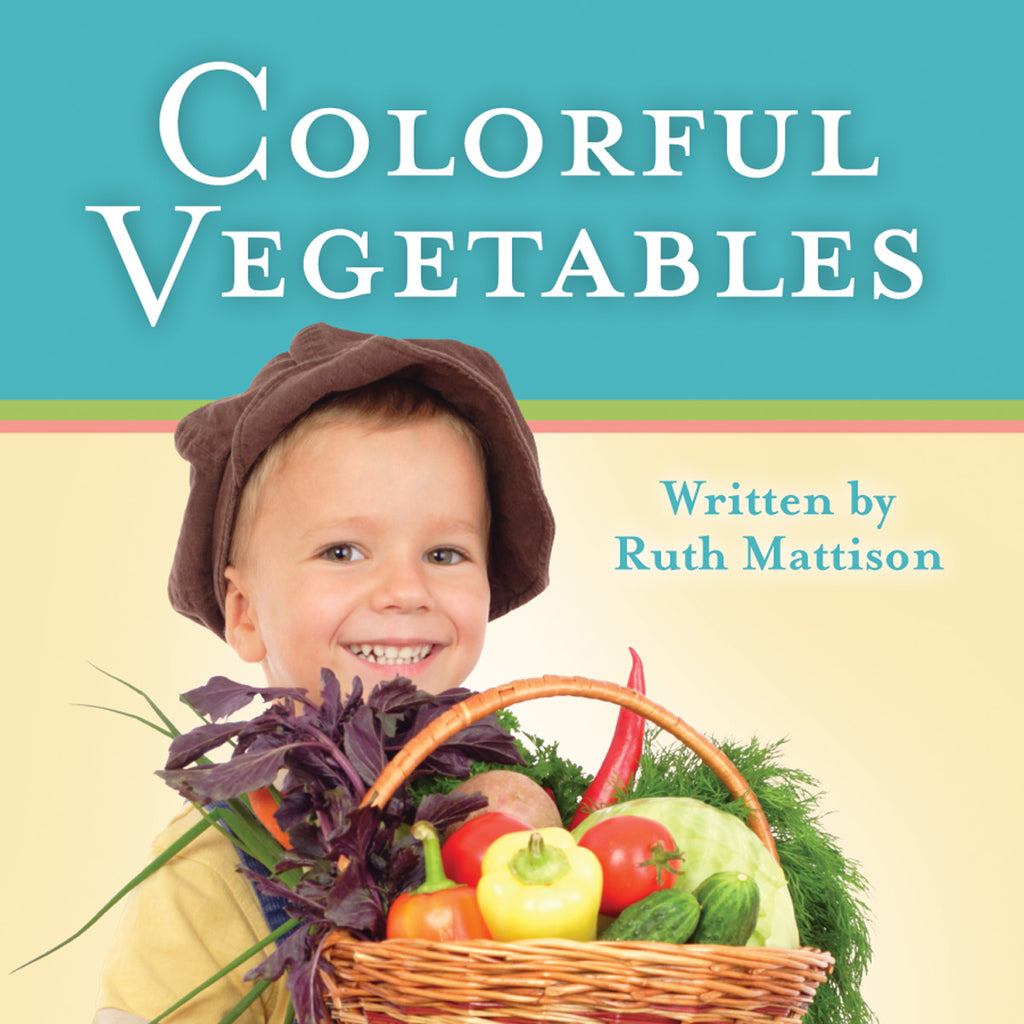 Colorful Vegetables – Pioneer Valley Books